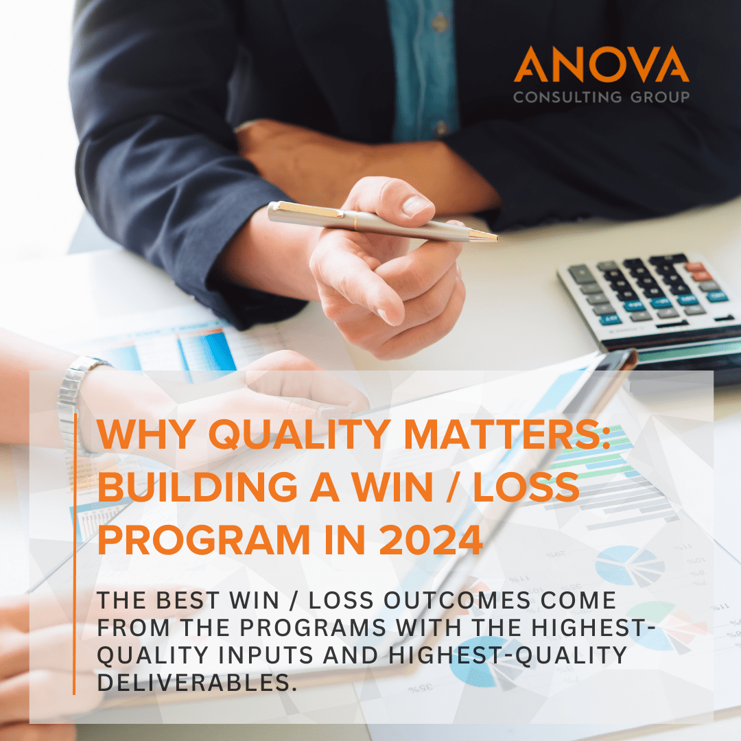 Running an Effective Win Loss Program in 2024 - Anova Consulting Group